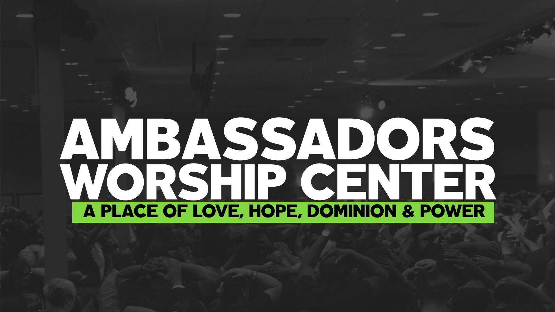 Ambassadors Worship Center | Omaha, NE